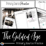 The Gilded Age Primary Source Practice for US History EOC - Social ...