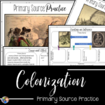Colonization Era Primary Source Practice - Social Studies Success